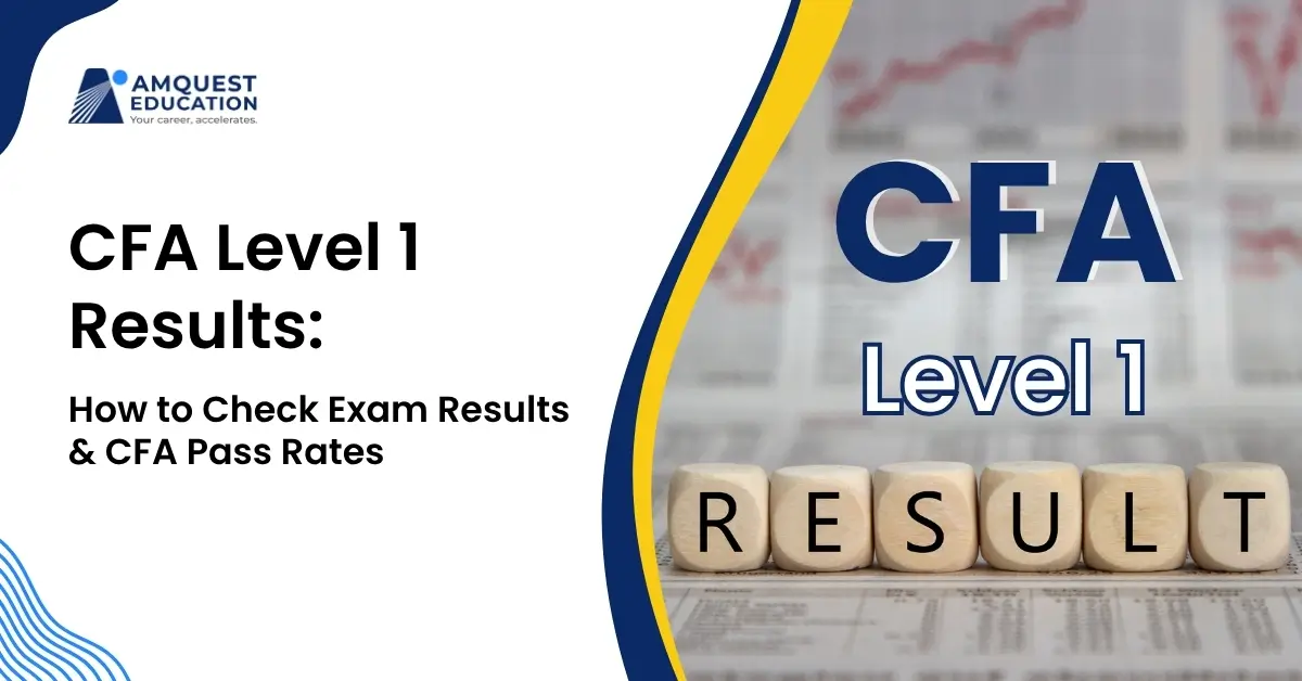 CFA Level 1 Results 2026: Dates, Pass Rate & How To Check